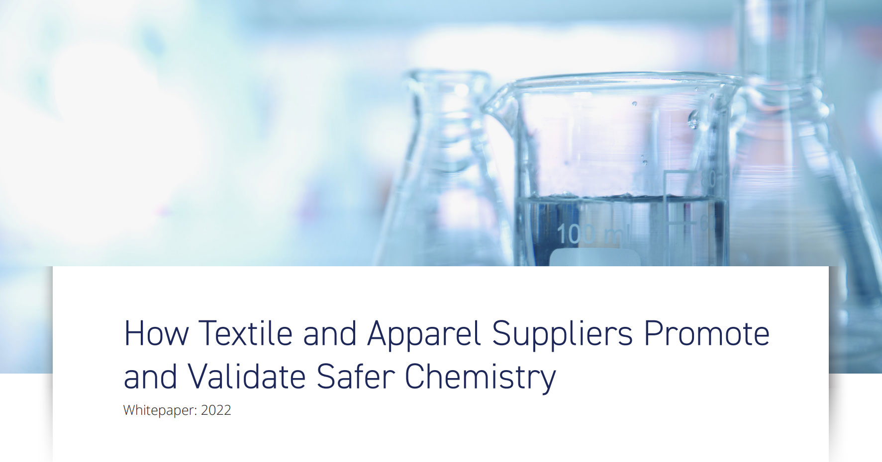 Whitepaper - How textile and apparel suppliers promote and validate safer chemistry - ADEC ...